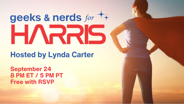 Geeks and Nerds for Harris Walz